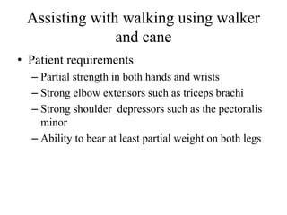 Walking and use of cane walker and crutches | PPTX