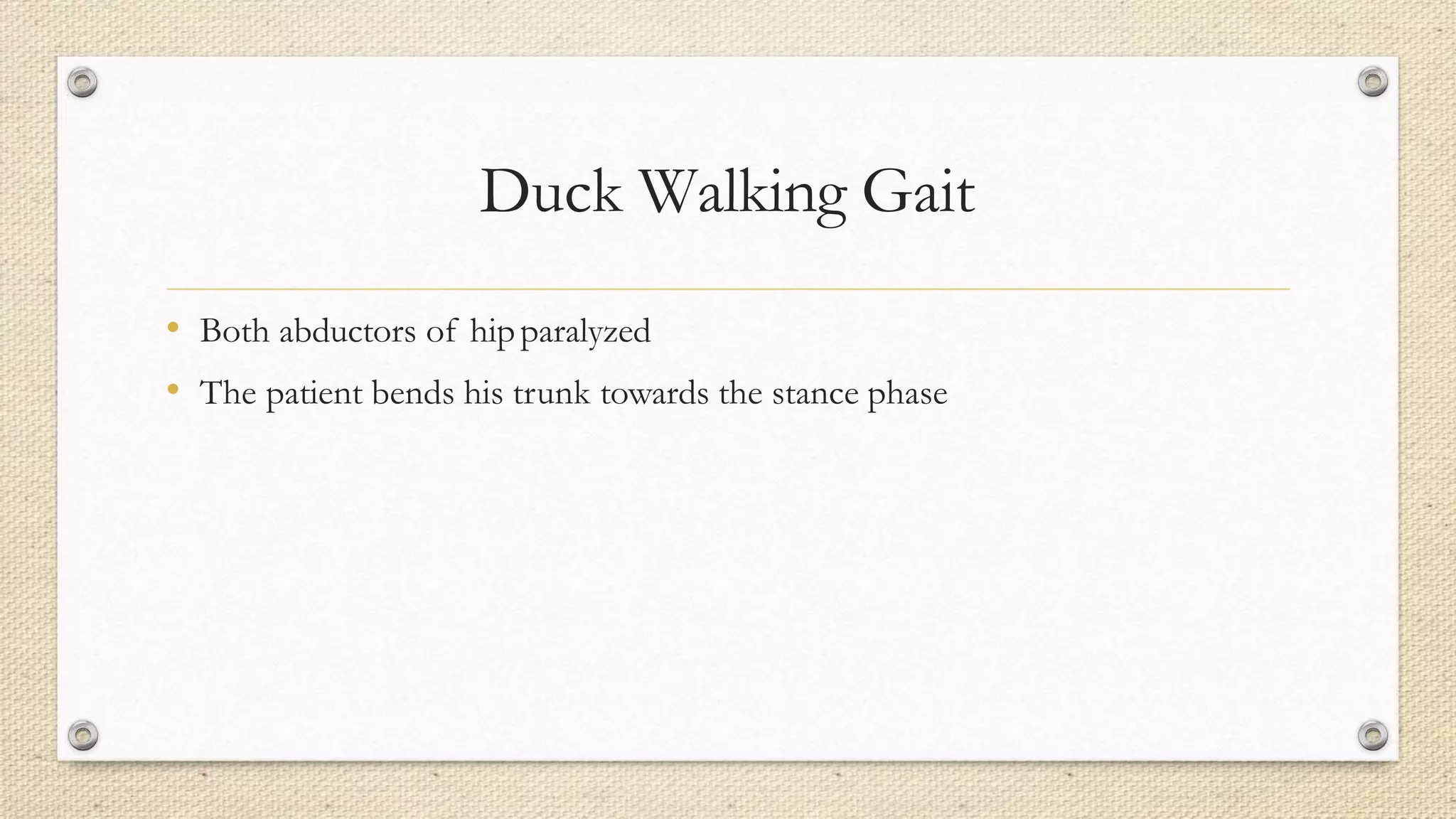 Walking Gait abnormalities.pptx