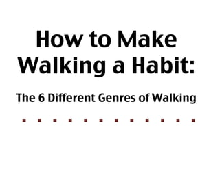 6 Different Types of Walking | PDF | Walking | Sports