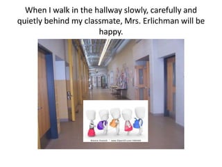 Walking in the hallway | PPTX