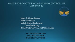 perancangan walking robot | PPTX