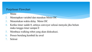 PERANCANGAN PUTAR BALIK MOTOR DC WALKING ROBOT MENGGUNAKAN ...