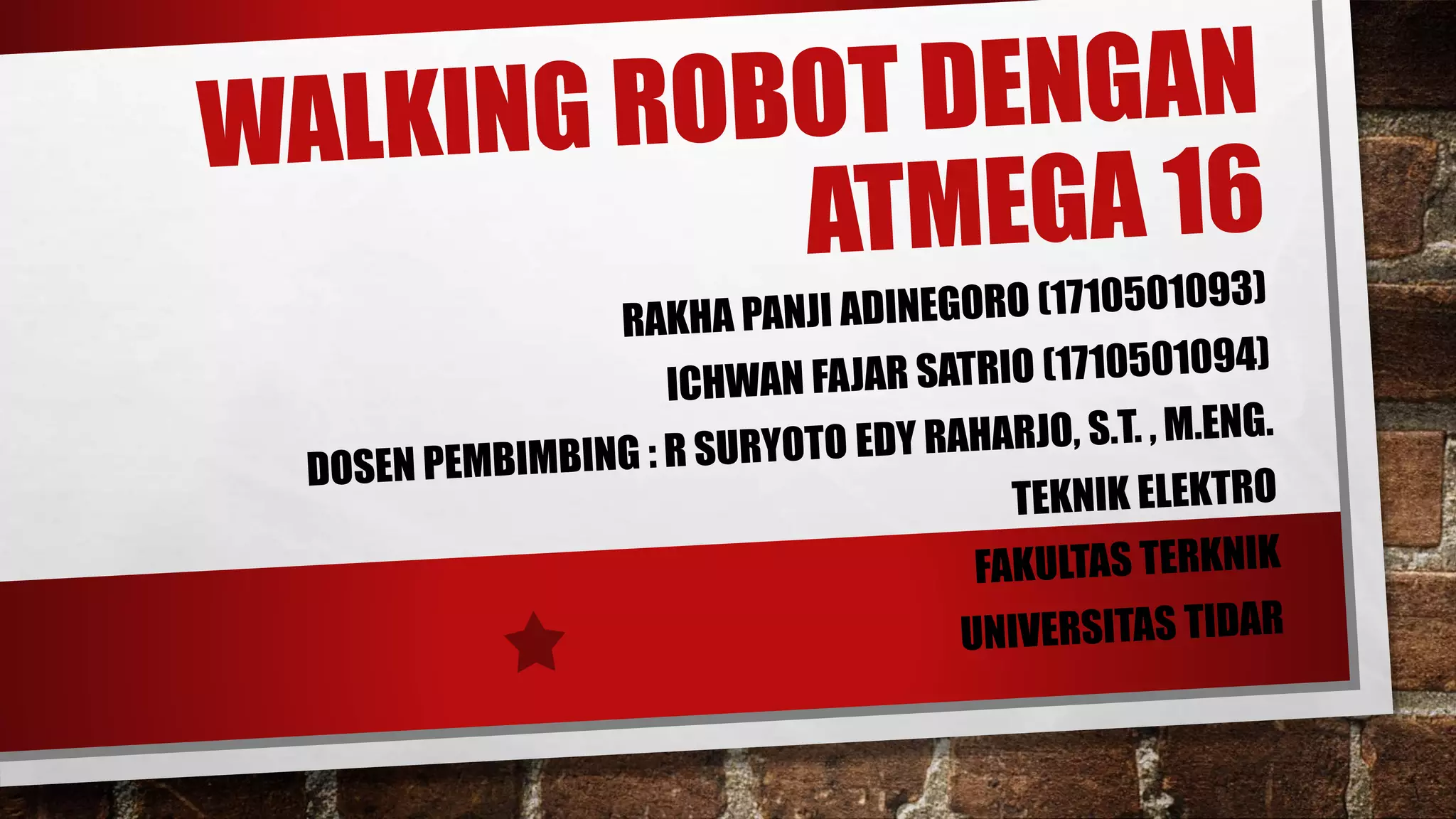 Walking robot dengan atmega16 | PPTX