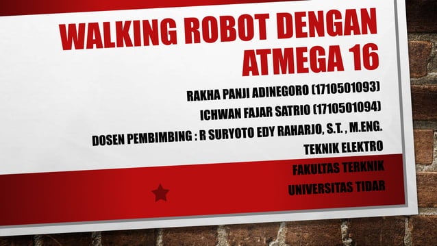 Walking robot dengan atmega16 | PPTX