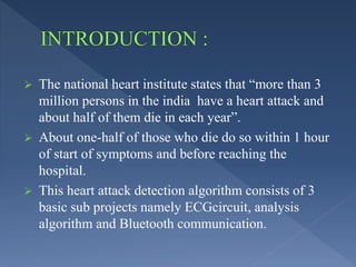 Walking stick with heart attack detection | PPTX