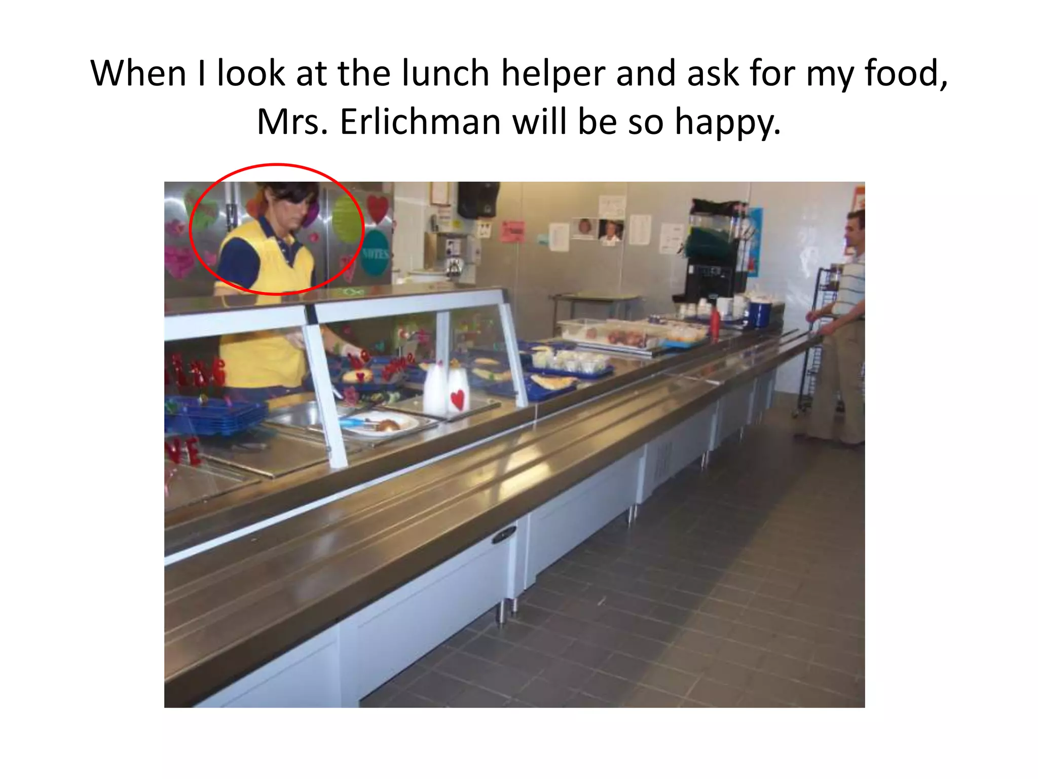 Walking through the cafeteria line | PPTX
