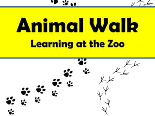 Walking With Animals | PPT | Free Download