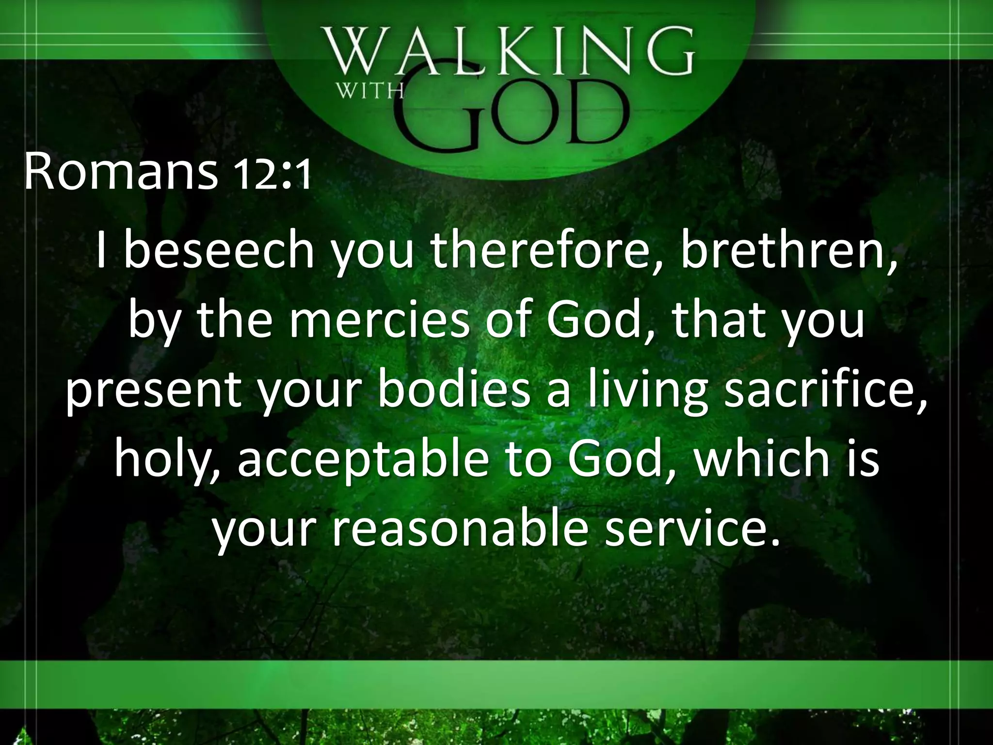 Walking with god | PPTX