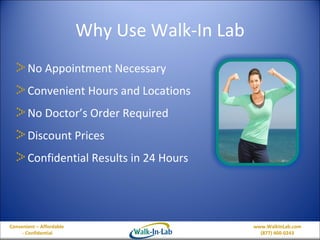 Walk-In Lab | PPT
