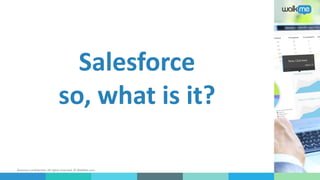 Salesforce Market Overview - Internal WalkMe's | PPT
