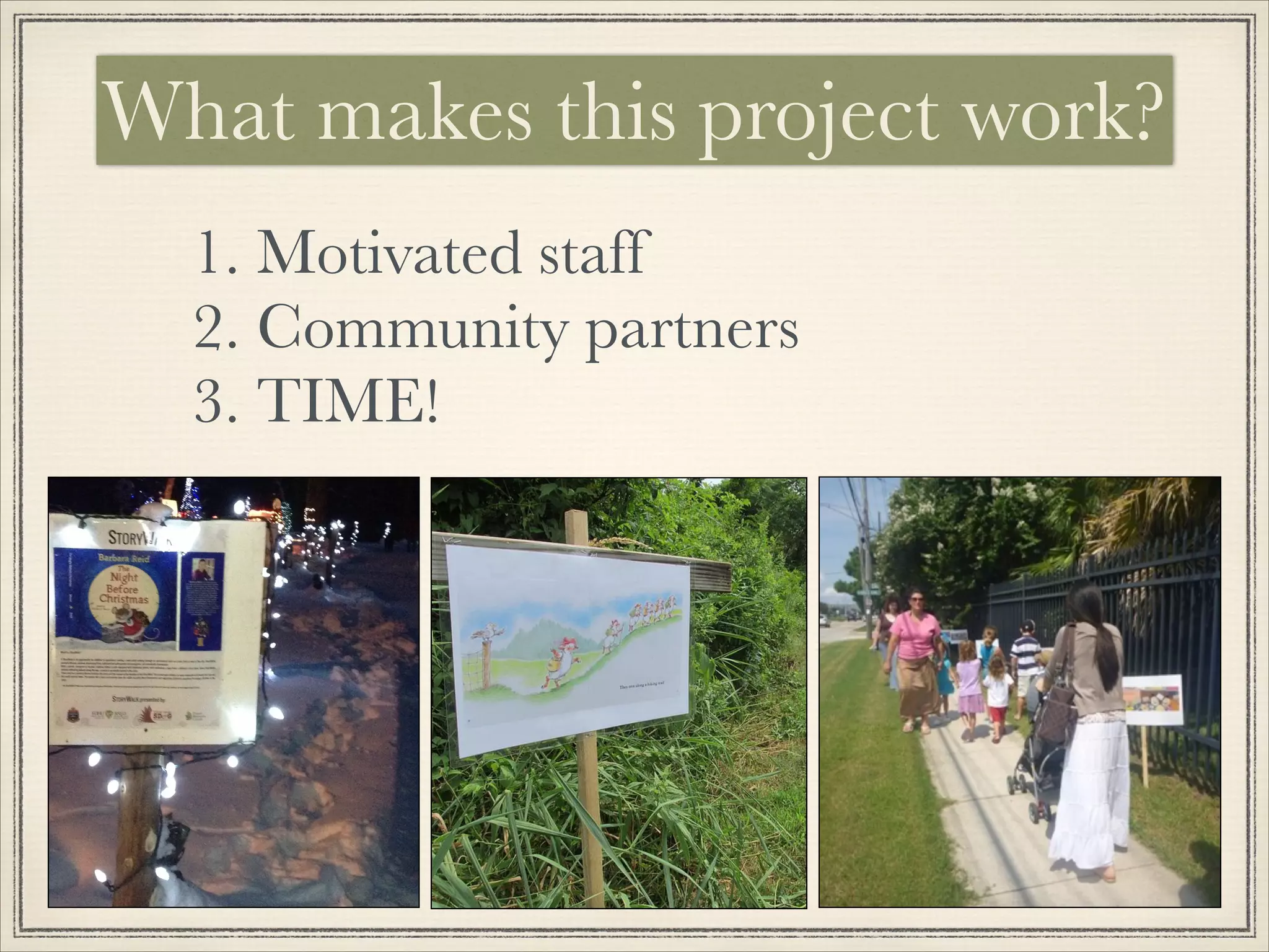 Walk This Way: Taking Storytime Outside the Library with StoryWalk | PPT