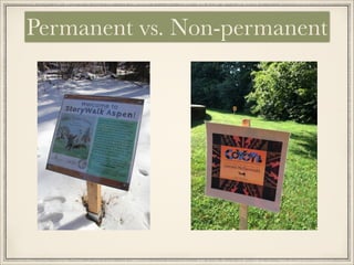 Walk This Way: Taking Storytime Outside the Library with StoryWalk | PPT