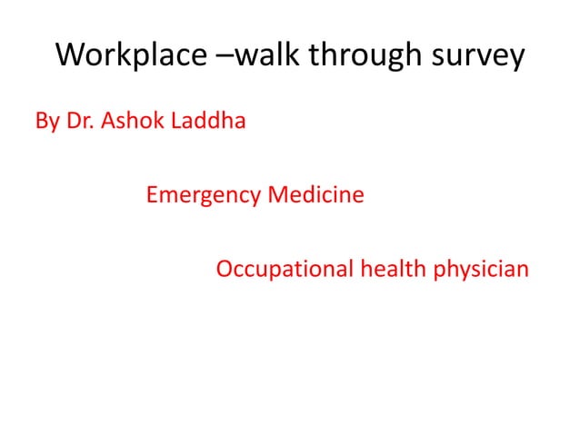 workplace Walk through survey-----hazard evalutaion | PPTX