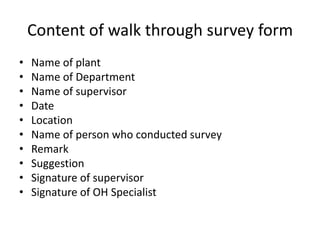 workplace Walk through survey-----hazard evalutaion | PPTX