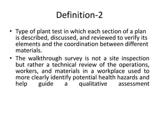 workplace Walk through survey-----hazard evalutaion | PPTX