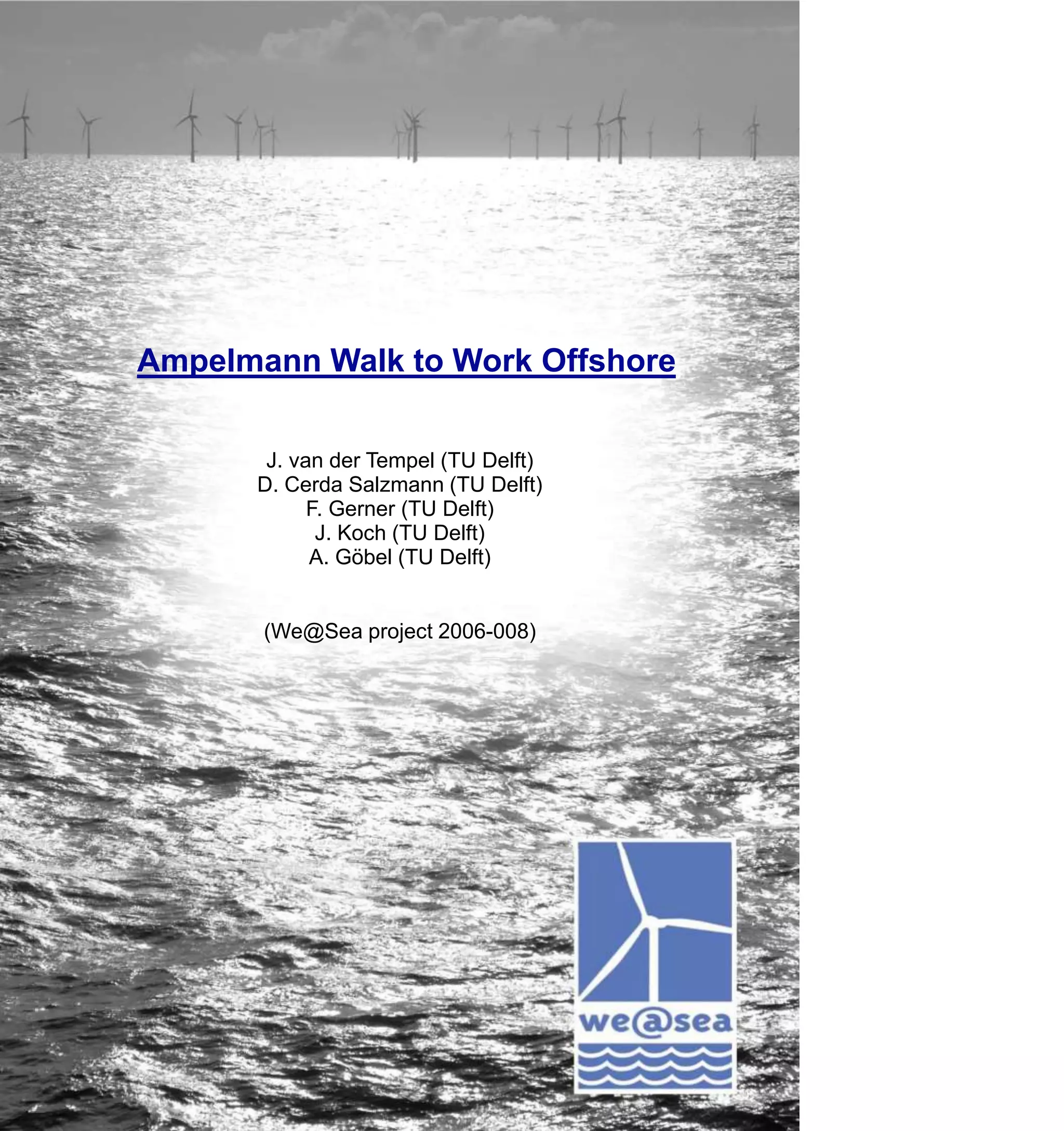 Walk to work offshore | PPTX