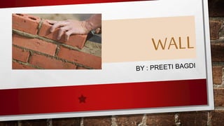 Construction Wall | PPTX | Civil Engineering Industry | Industries
