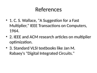 Wallace_Tree_Multiplier_Presentation.pptx
