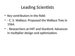 Wallace_Tree_Multiplier_Presentation.pptx