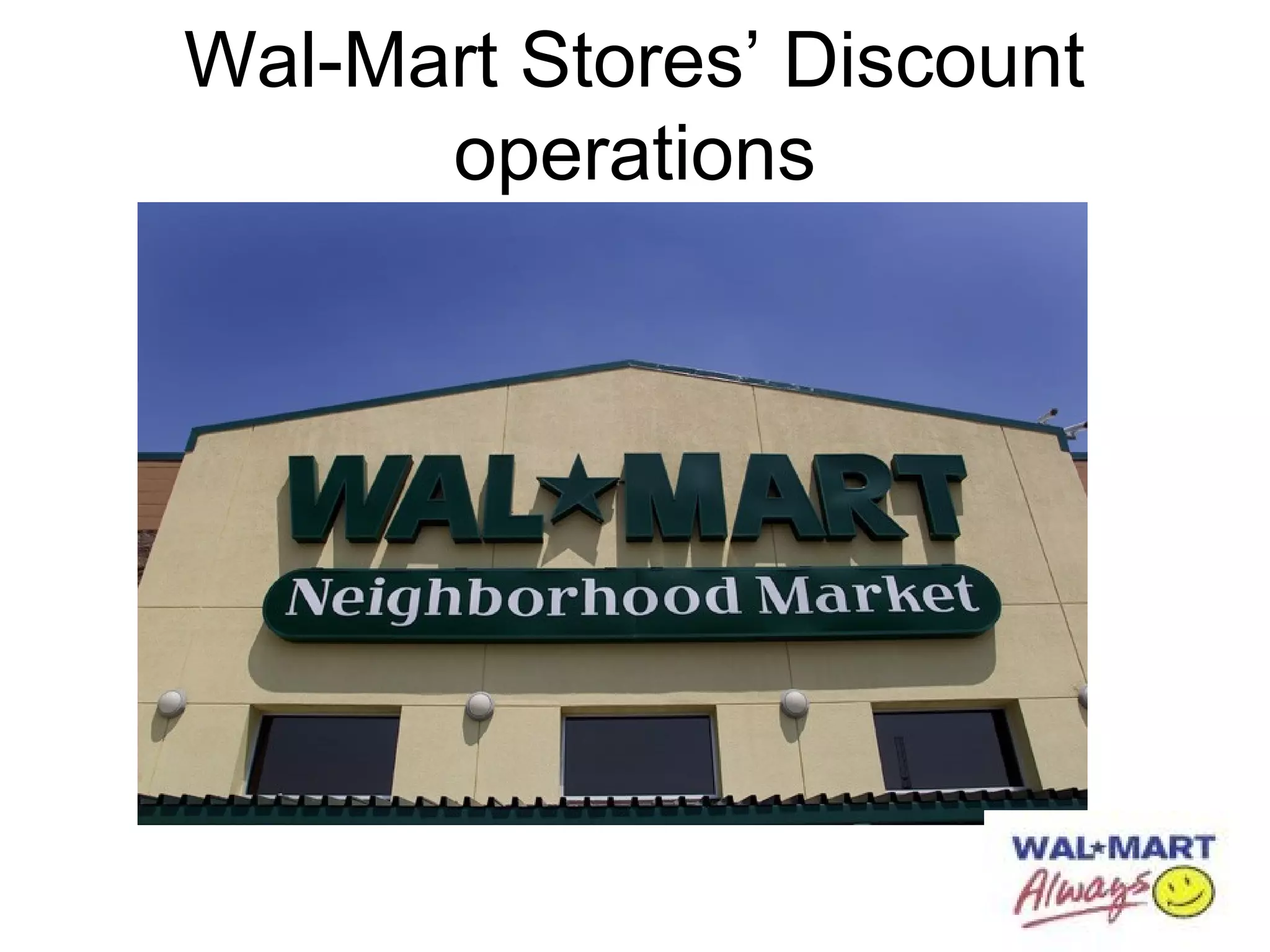 Wal-Mart Stores’ Discount operations | PPT