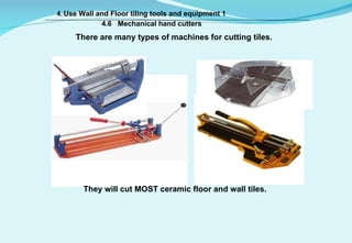 Wall and floor tiling tools and equipment | PPT