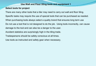 Wall and floor tiling tools and equipment | PPT