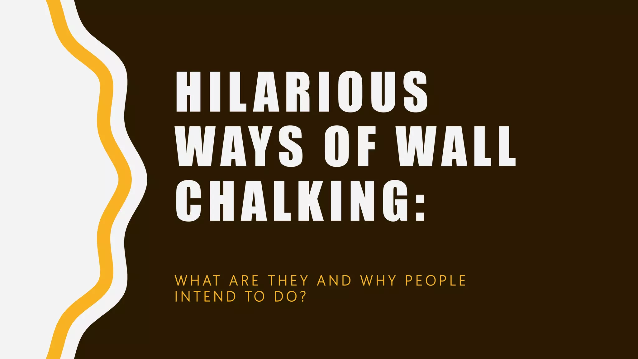 Wall chalking | PPTX