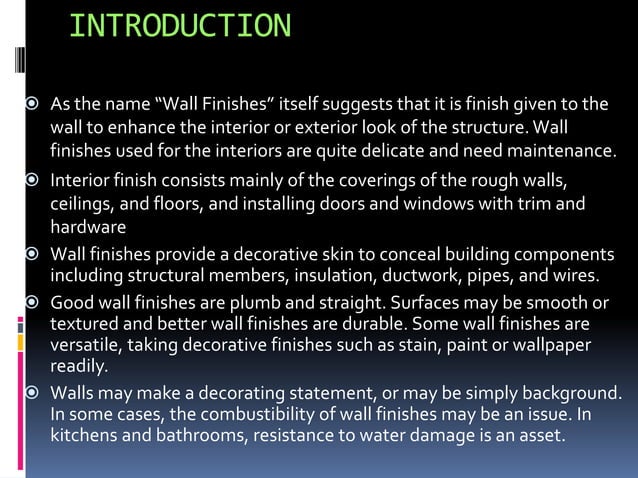 Wall finishes | PPTX | Woodworking | Arts and Crafts