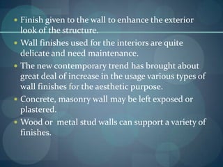 Wall finishes and wall patterns | PPTX