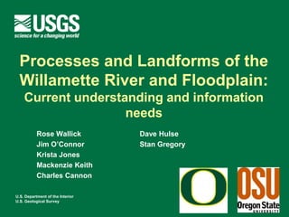Processes and Landforms of the Willamette River and Floodplain | PPT