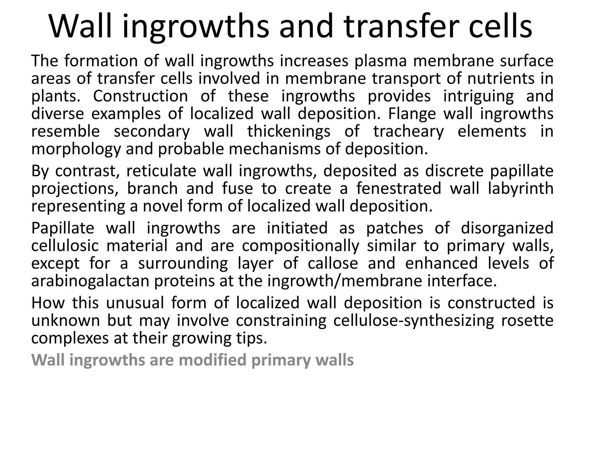 Wall ingrowths and transfer cells | PPTX