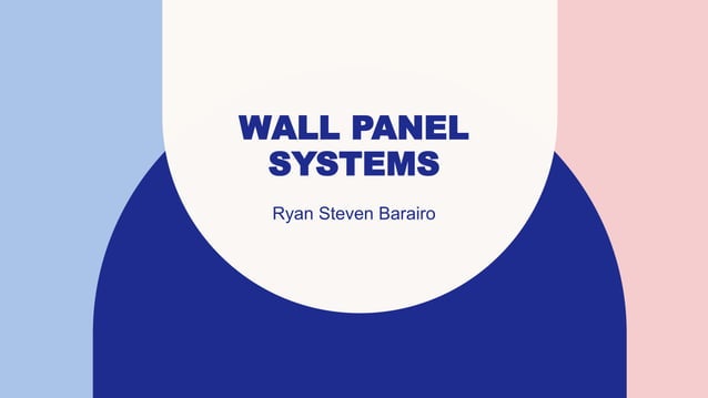BUILDING TECHNOLOGY - Wall Panel Systems | PPTX