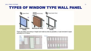 BUILDING TECHNOLOGY - Wall Panel Systems | PPTX