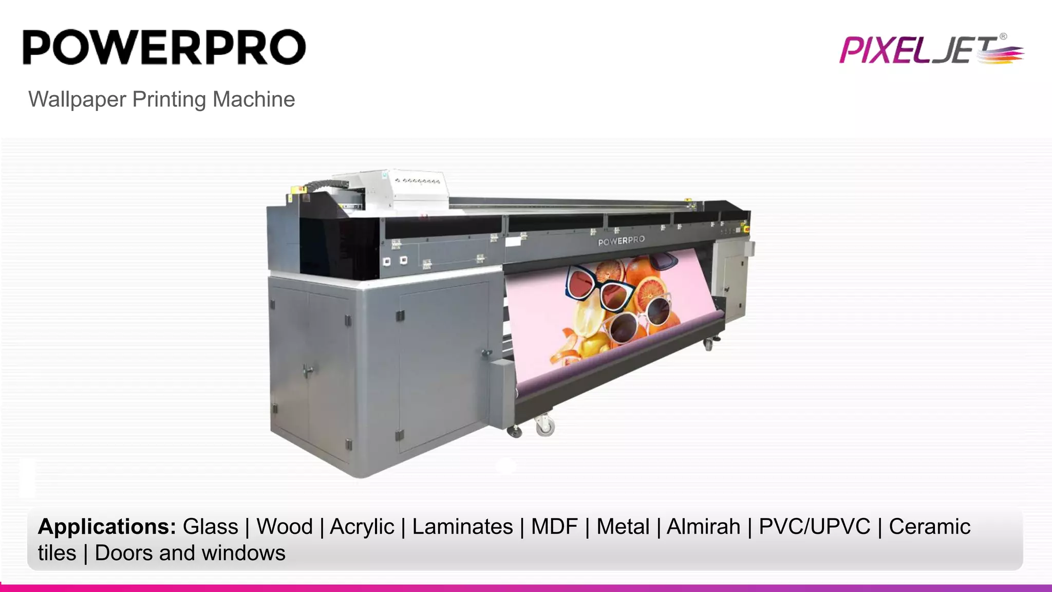 Wallpaper Printing Machine - Pixeljet | PPT