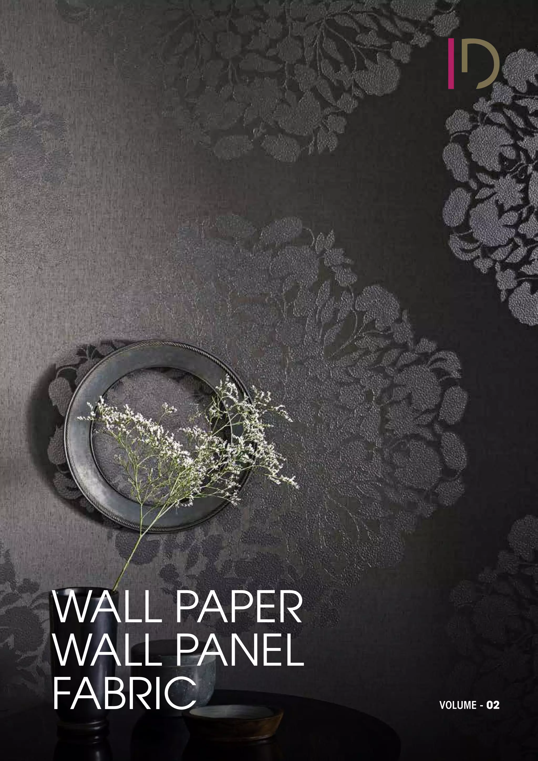 Wall paper wall panel fabric catalogue volume 02 | PDF