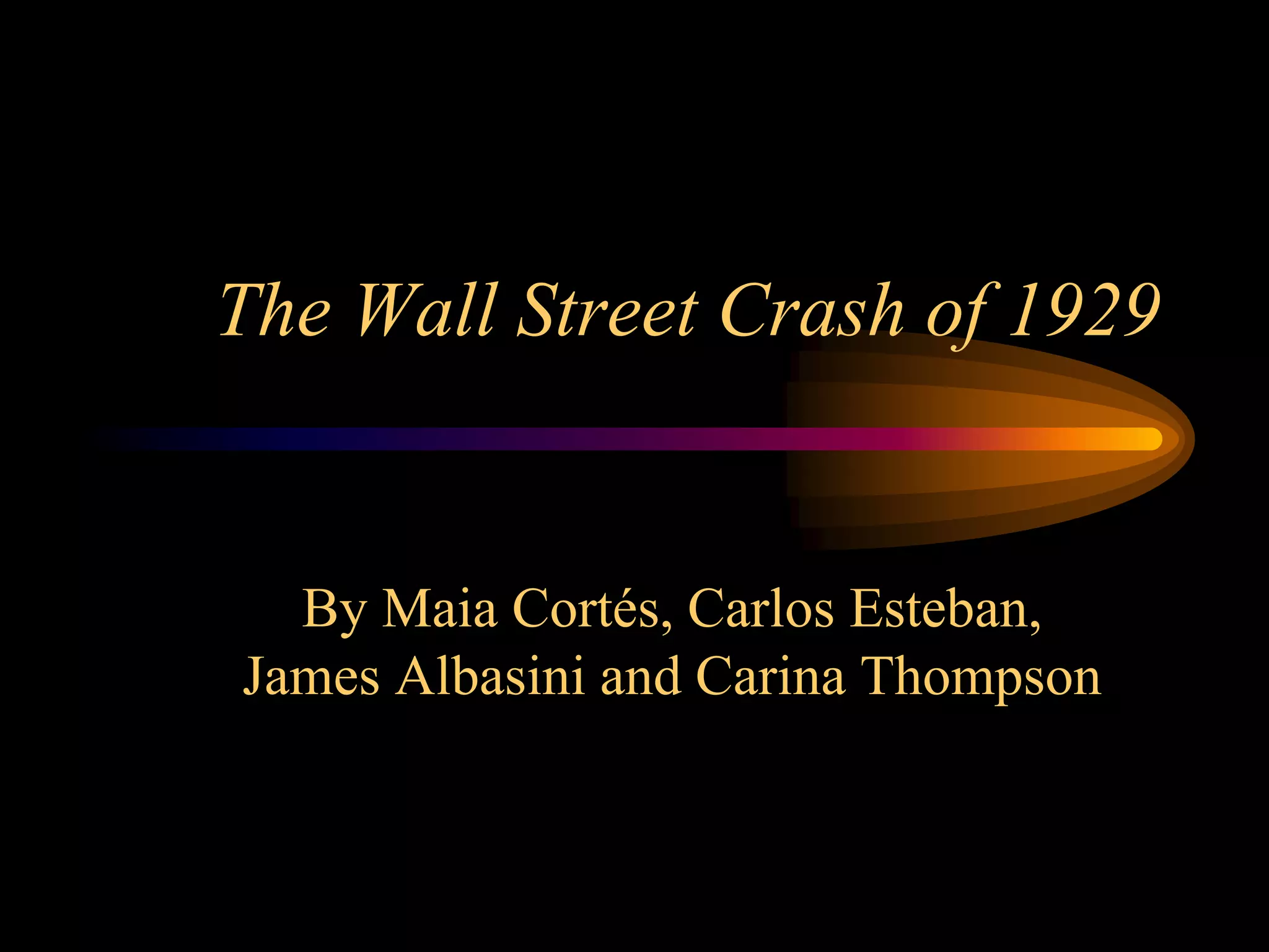 Wallstreet Crash of 1929 | PPTX