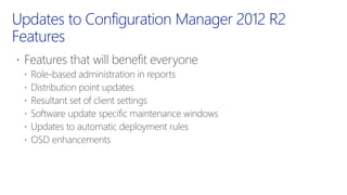Overview of System Center 2012 R2 Configuration Manager | PPT