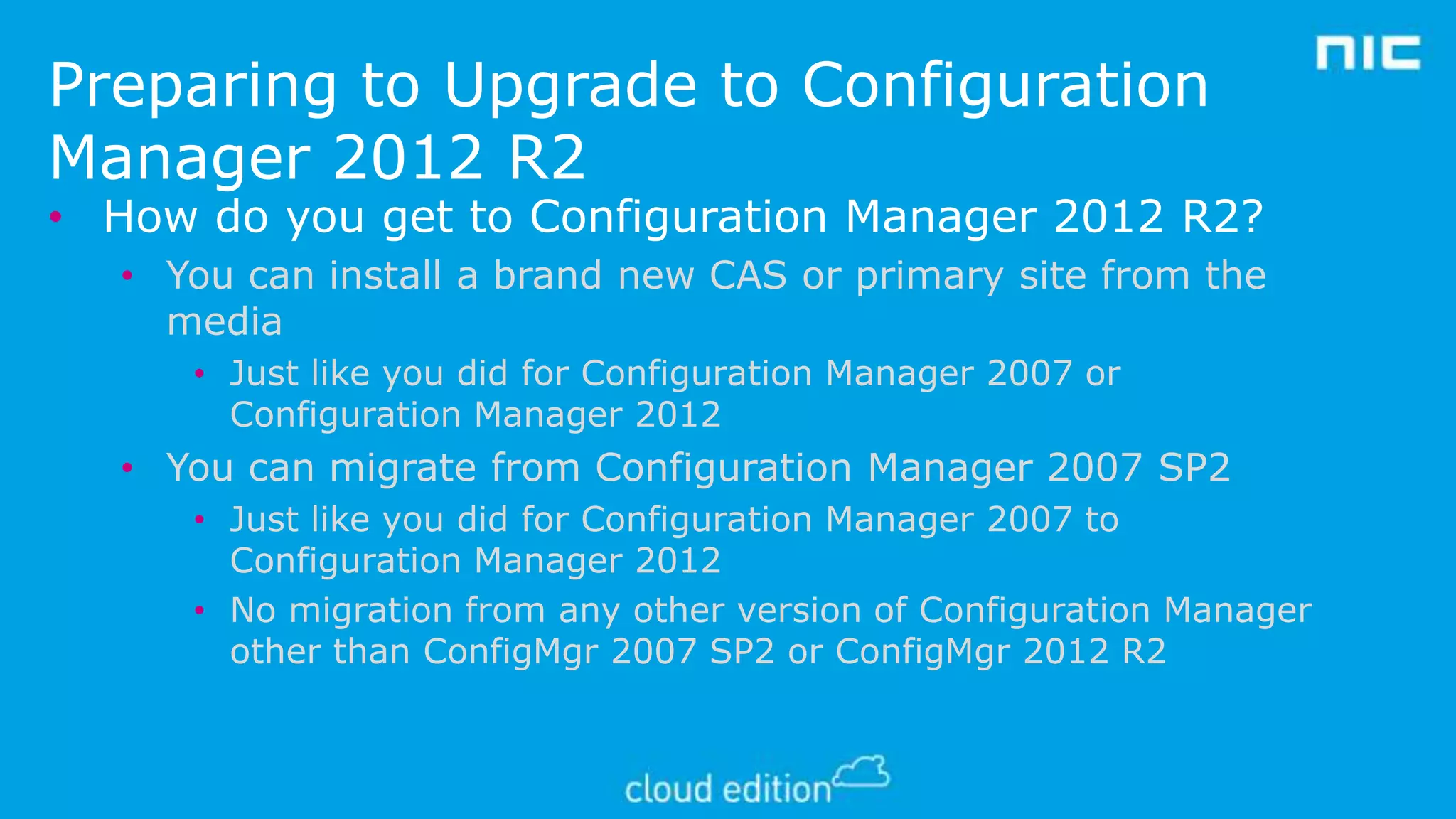 Wally Mead - Upgrading to system center 2012 r2 configuration manager | PPTX