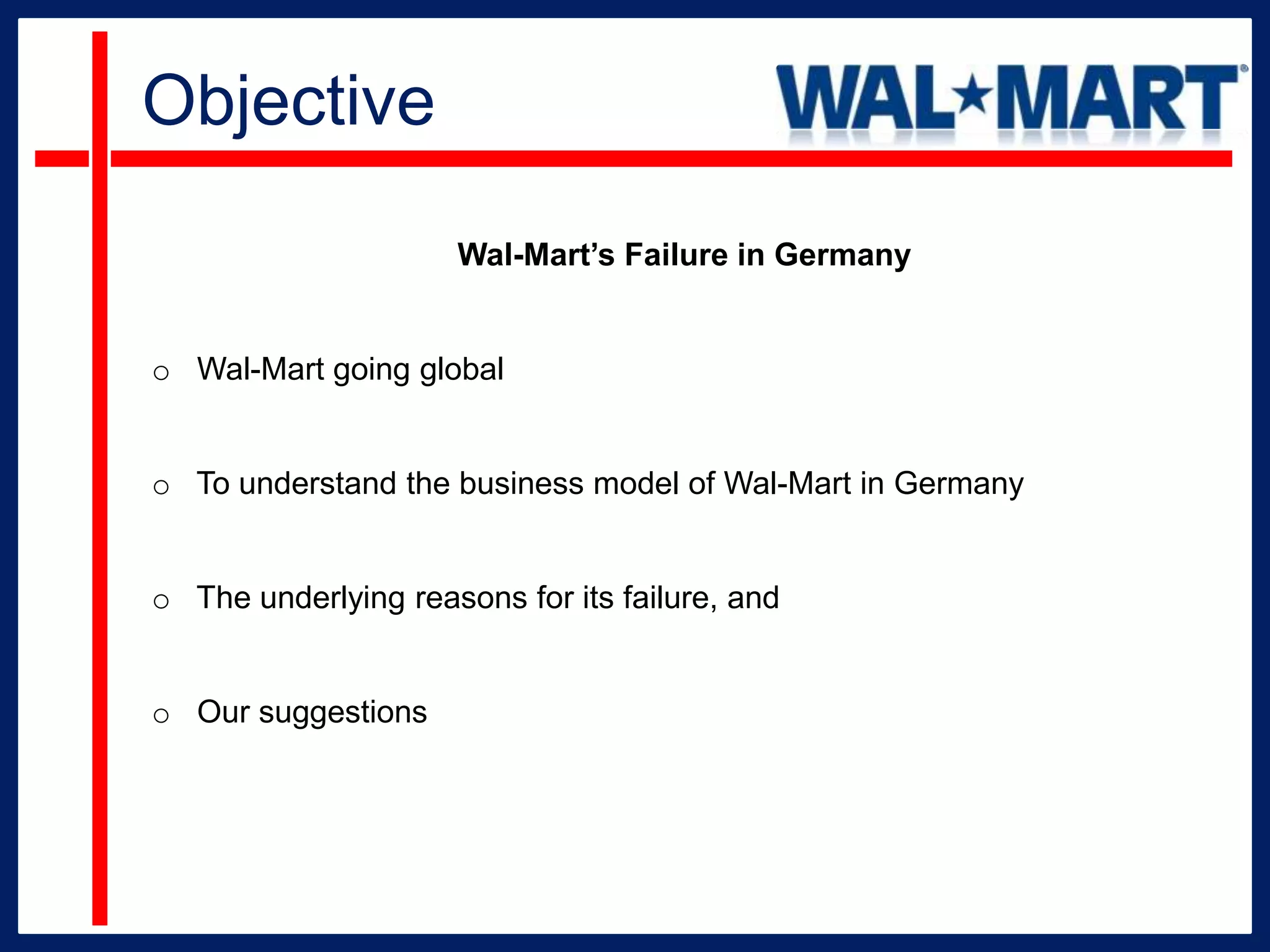 Wal-Mart\'s German Misadventure | PPTX
