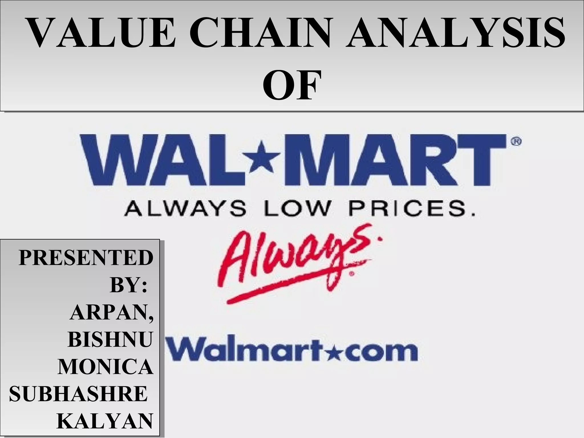 Walmart value chain-analysis | PPT