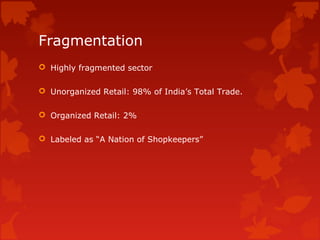 Walmart and Bharti : Transforming Retail in India | PPT