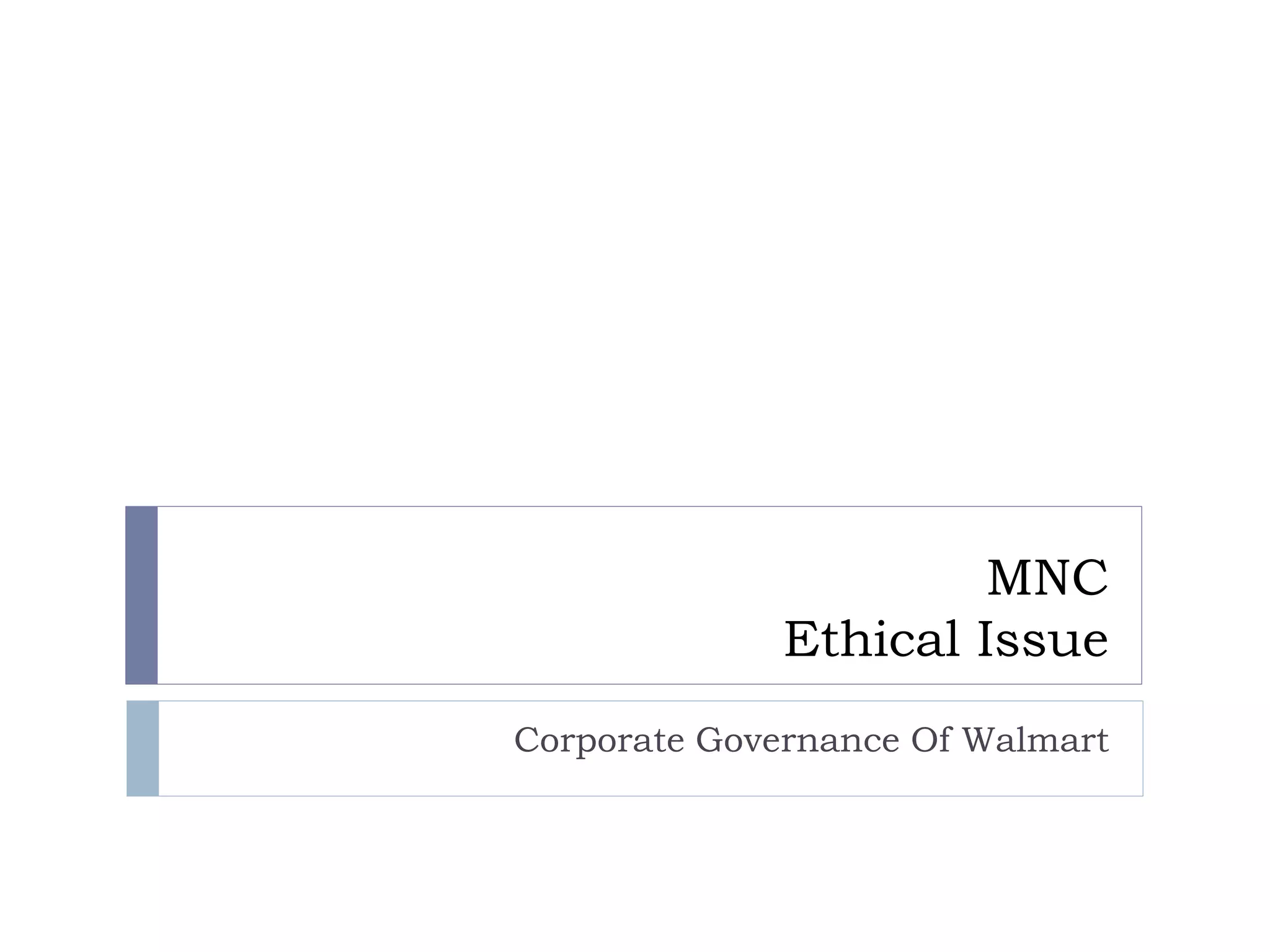Walmart - Corporate Governance | PPTX