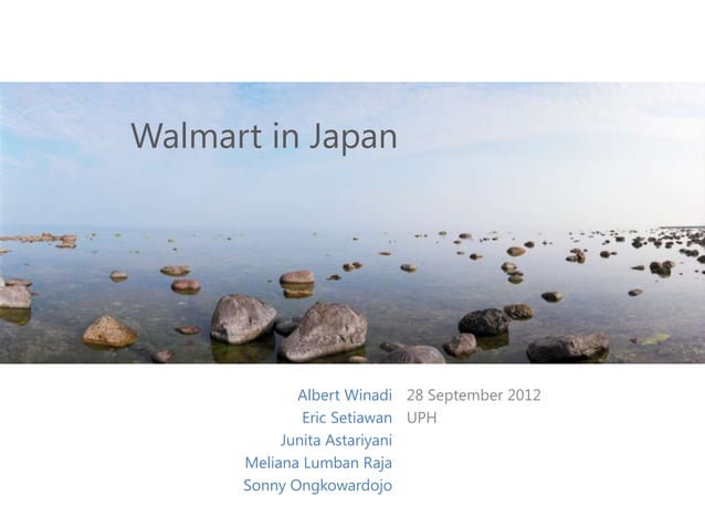 Walmart in Japan | PPTX | Retail Industry | Industries