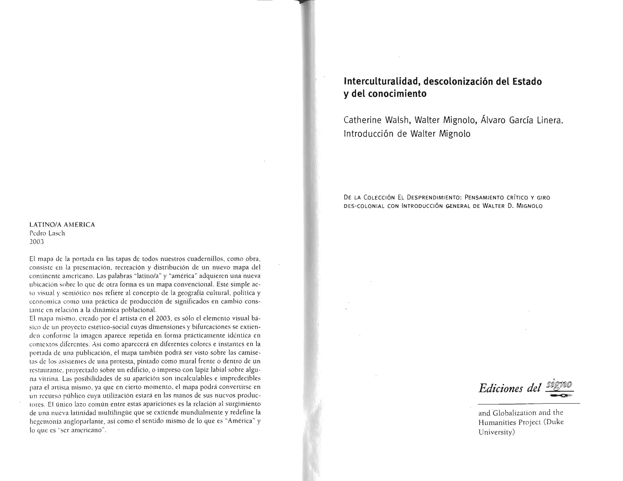 Walsh_Mignolo_Garcia_Linera_Interculturalidad_descolonizacion_del ...