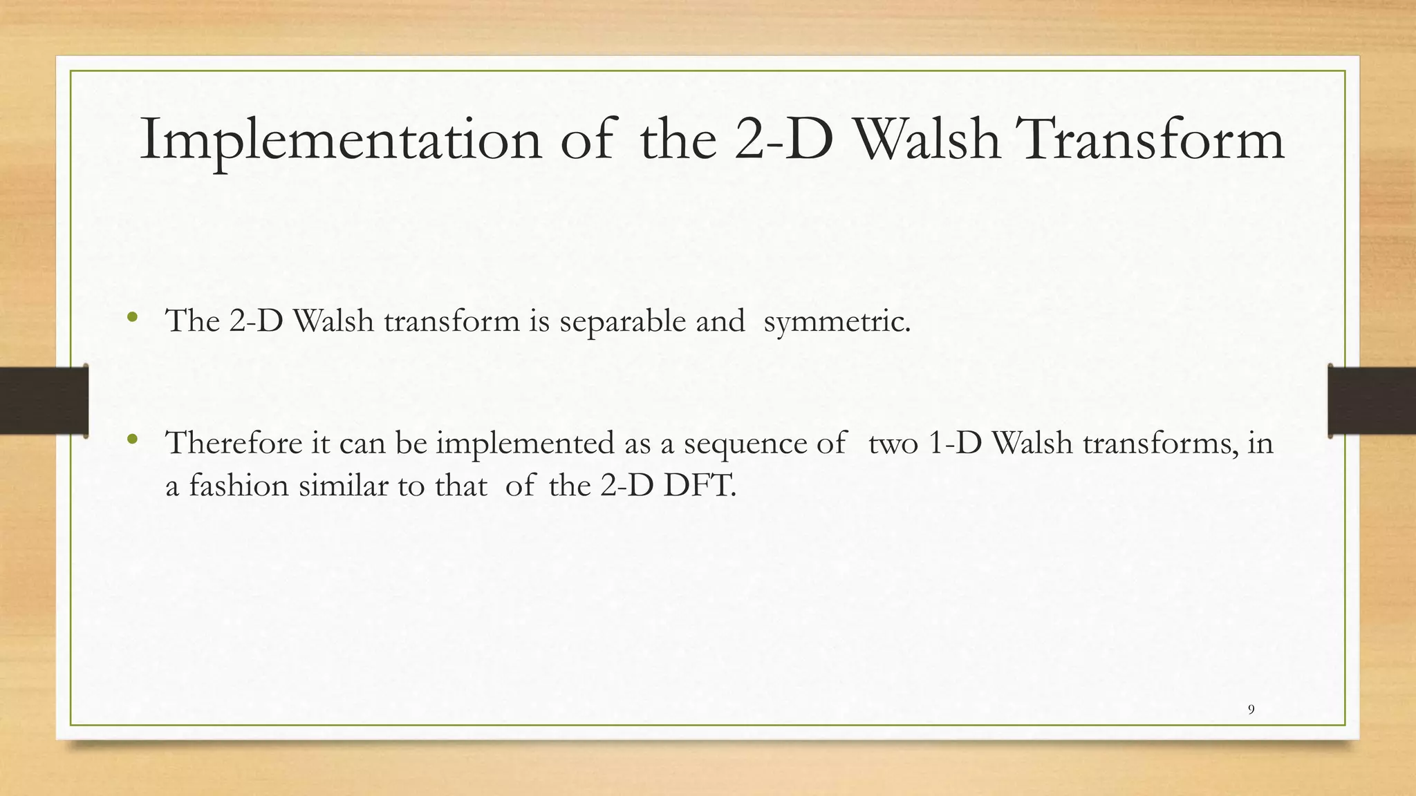Walsh transform | PPTX