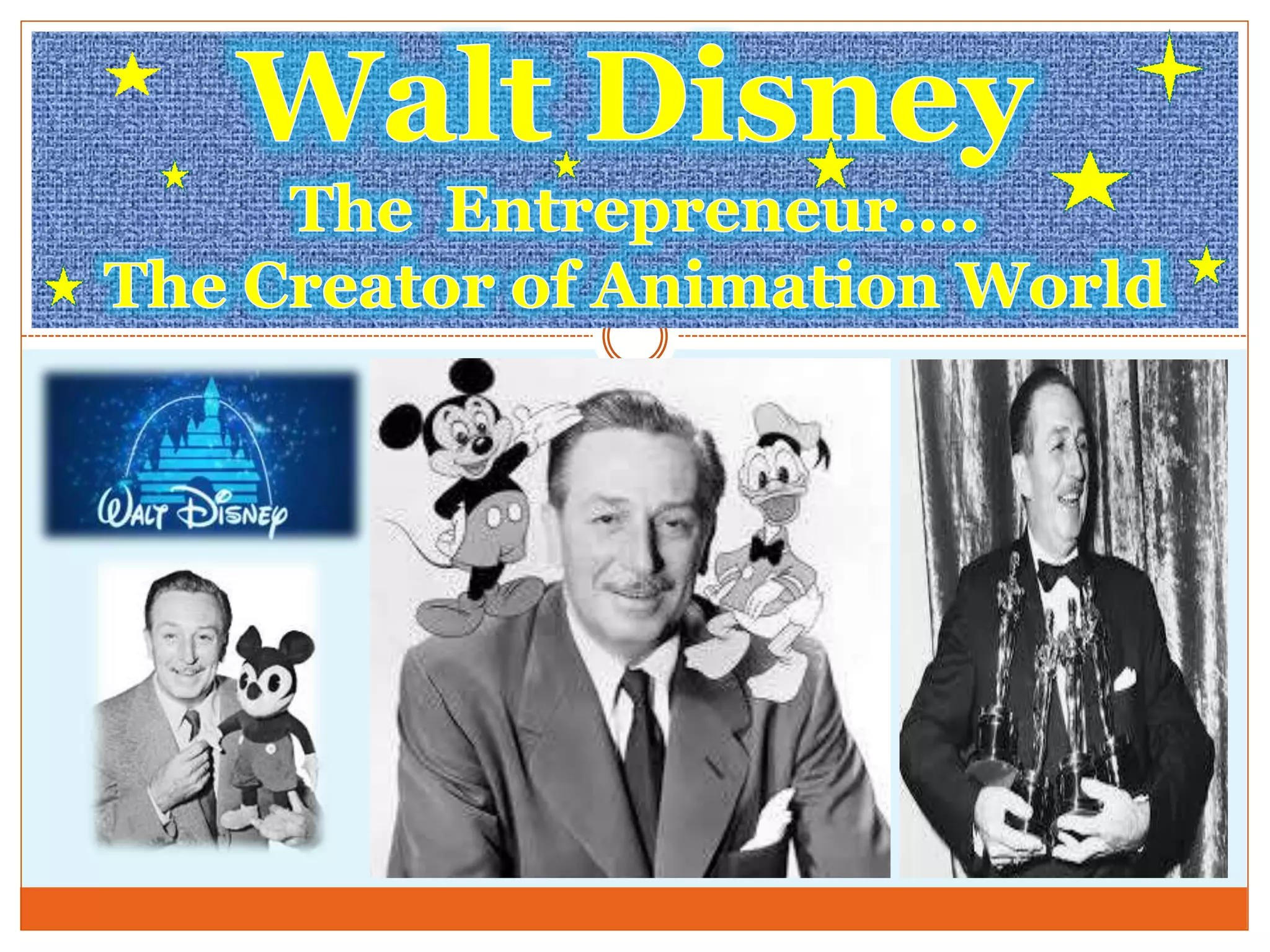 Walt Disney, An Entrepreneur | PPTX