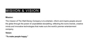 Walt Disney Company.pptx managing strategic management and overall ...