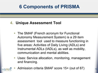 Walter Wodchis: the PRISMA model - approaches to supporting older ...