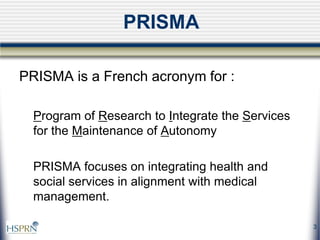 Walter Wodchis: the PRISMA model - approaches to supporting older ...