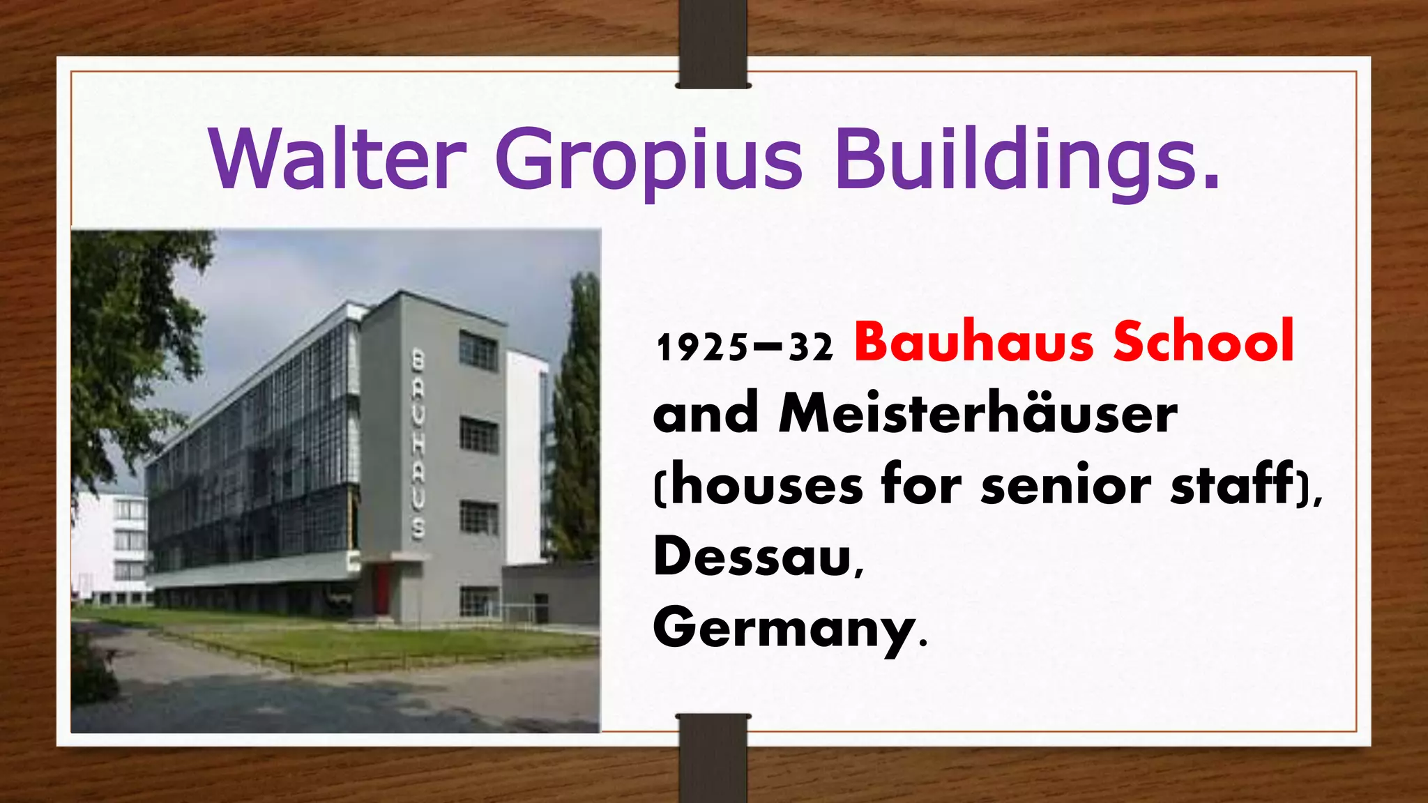 Walter Gropius | PPTX